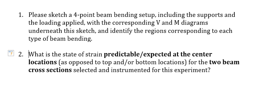 1. Please sketch a 4-point beam bending setup, | Chegg.com