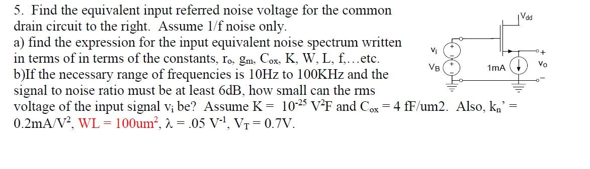 IV dd Vi Vo 5. Find the equivalent input referred | Chegg.com
