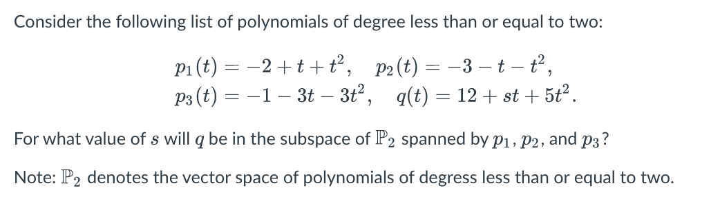 Solved Consider the following list of polynomials of degree | Chegg.com