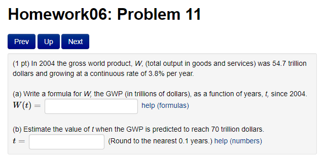 Solved Homework06: Problem 11 Prev Up Next (1 pt) In 2004 | Chegg.com