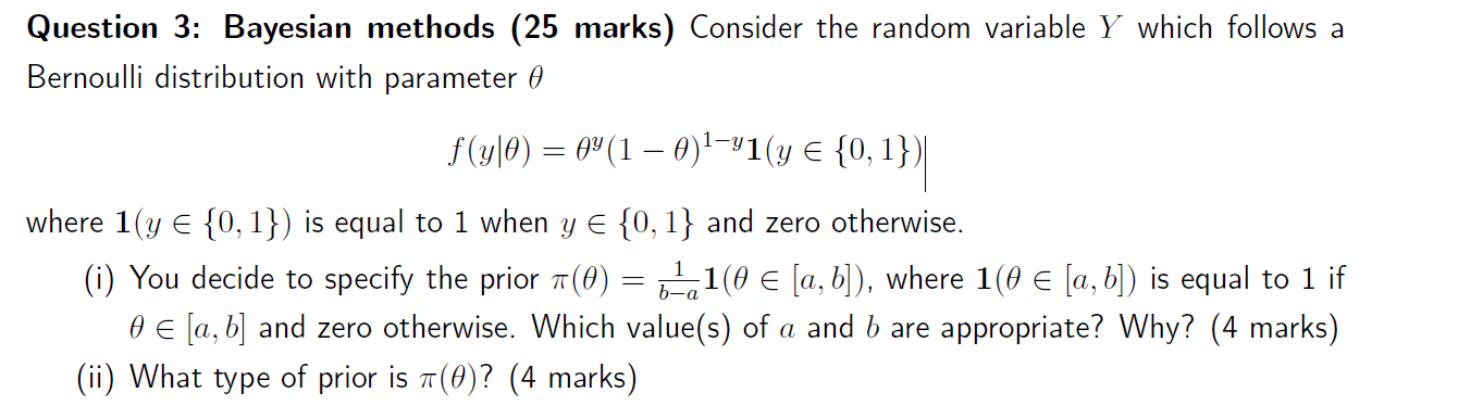 Solved Question 3: Bayesian methods (25 marks) Consider the | Chegg.com