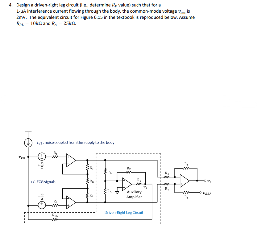 Solved 4 Design A Driven Right Leg Circuit Ie Determine 