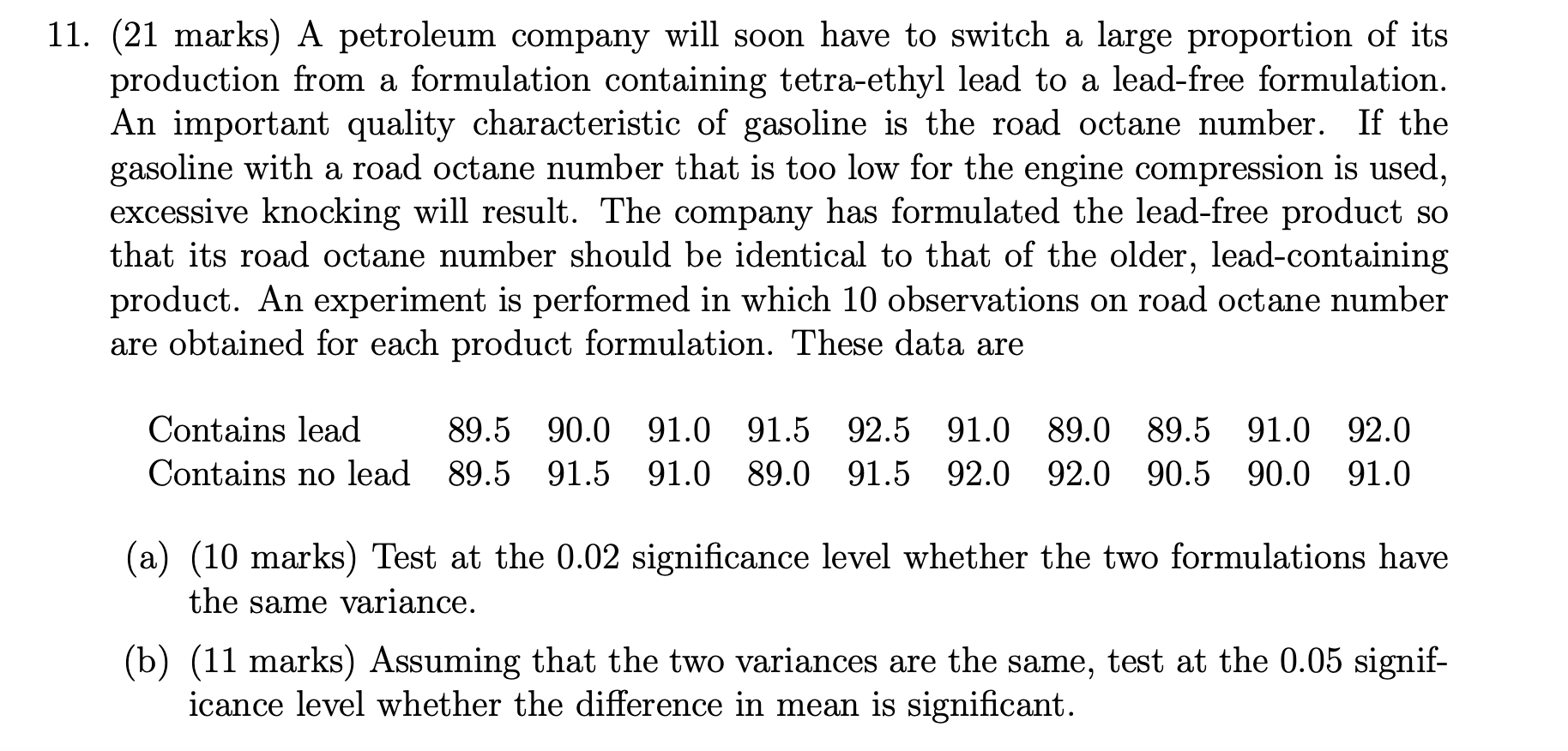 Solved 11. (21 marks) A petroleum company will soon have to | Chegg.com
