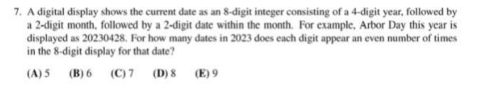Solved A digital display shows the current date as an | Chegg.com