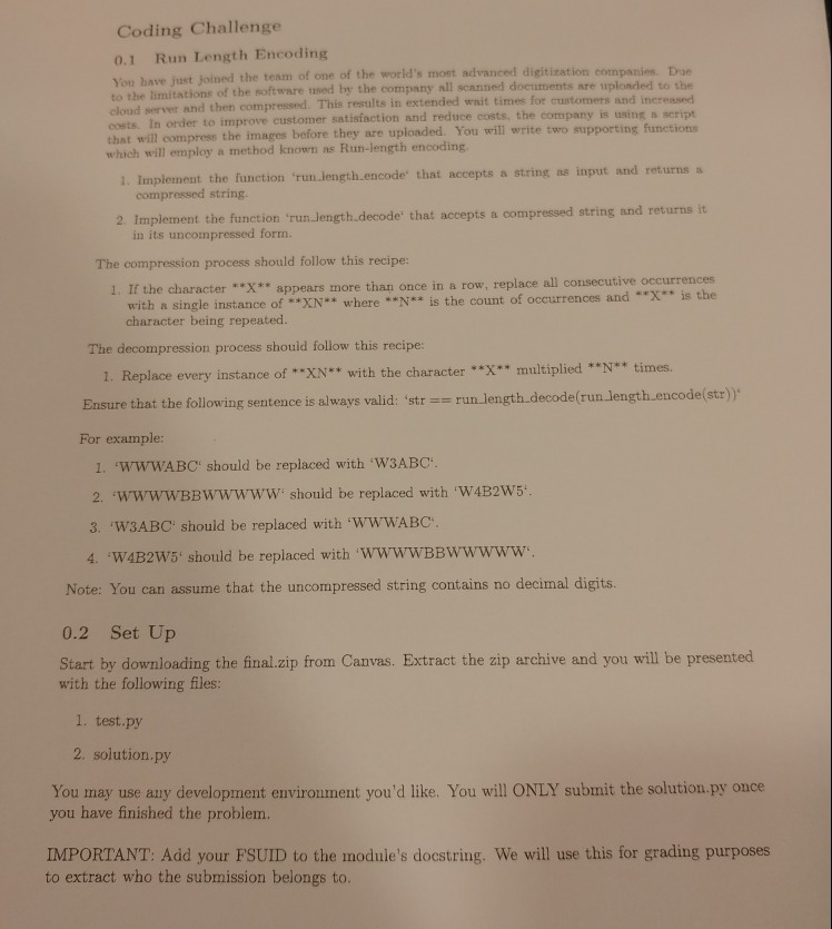 Solved Coding Challenge 0.1 Run Length Encoding You have | Chegg.com