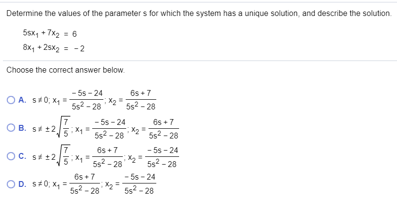 Solved Determine The Values Of The Parameter S For Which The