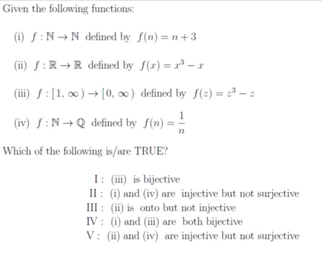 Solved Given the following functions: (i) f:N + N defined by | Chegg.com