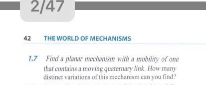 Solved 2/4 42 THE WORLD OF MECHANISMS 1.7 Find a planar | Chegg.com