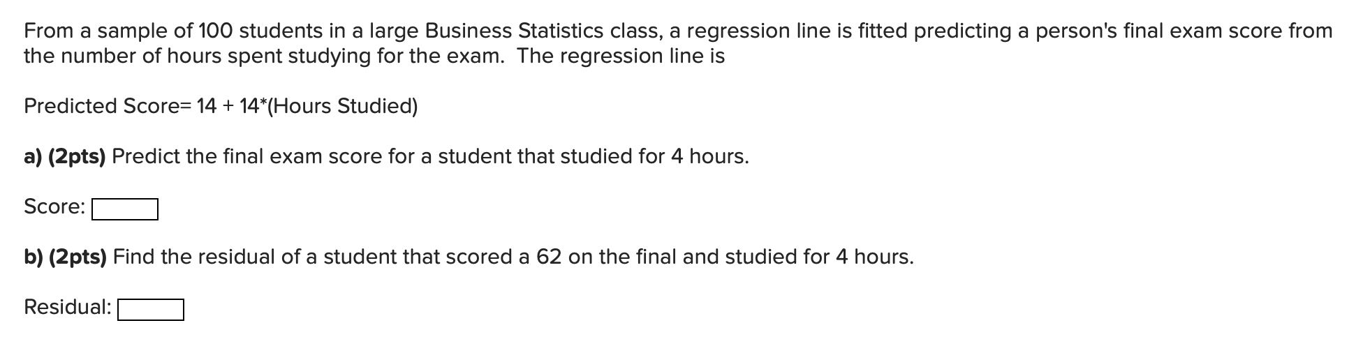 Solved From a sample of 100 students in a large Business | Chegg.com
