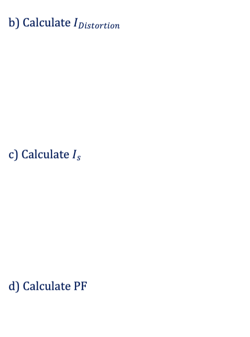 Solved In a single-phase power electronics load, the | Chegg.com