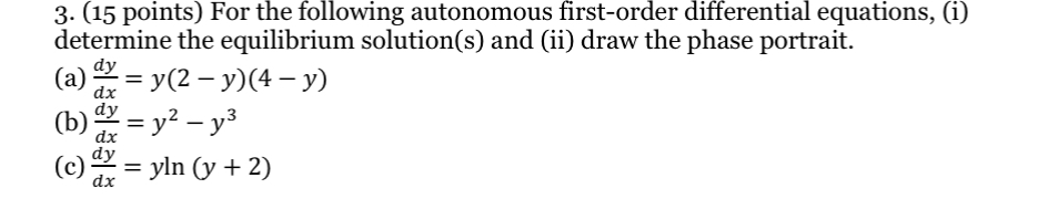 Solved (15 ﻿points) ﻿For the following autonomous | Chegg.com