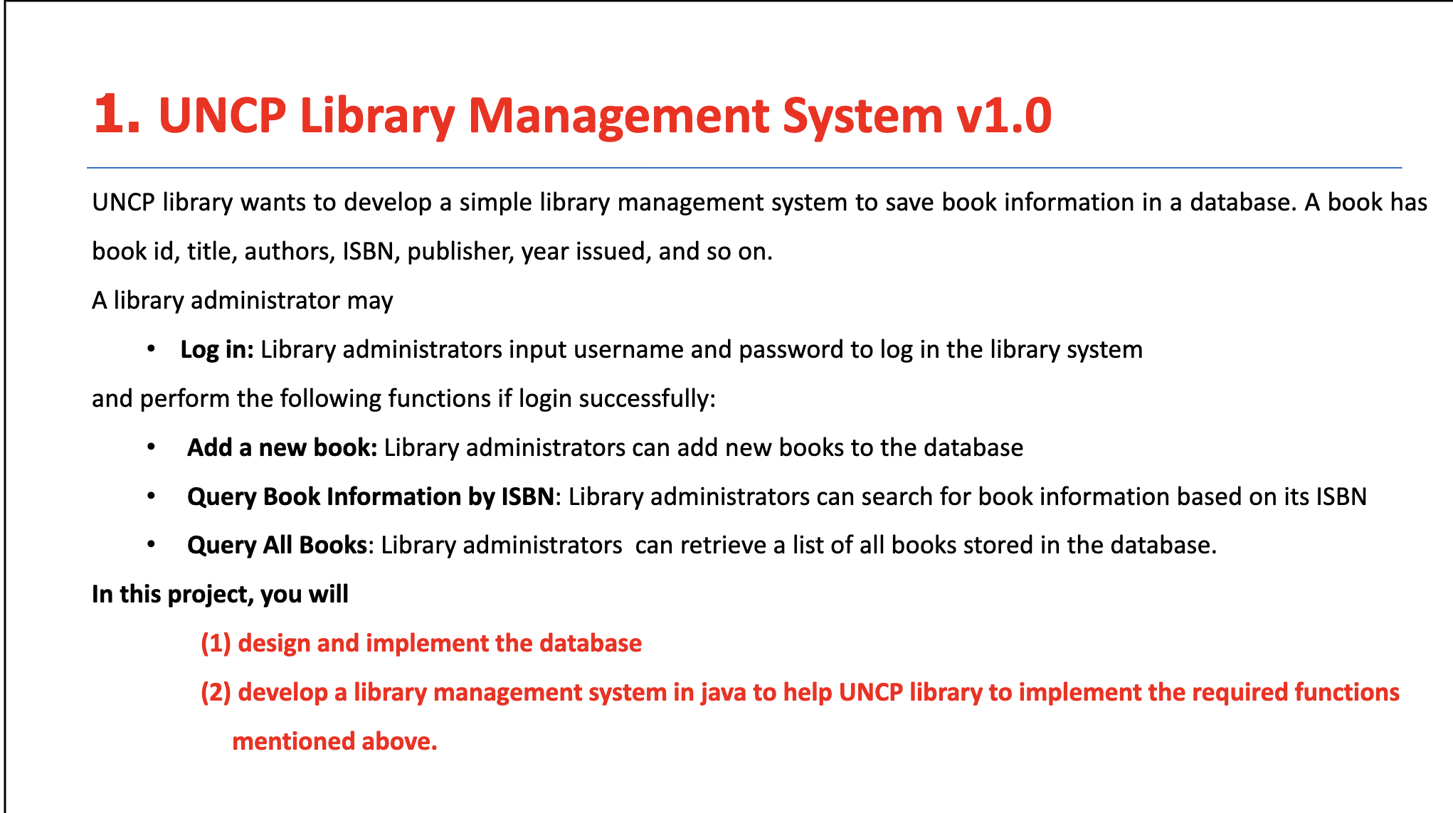 Solved UNCP Library Management System v1.0UNCP library wants | Chegg.com