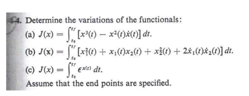 Solved Determine the variations of the functionals: (a) | Chegg.com