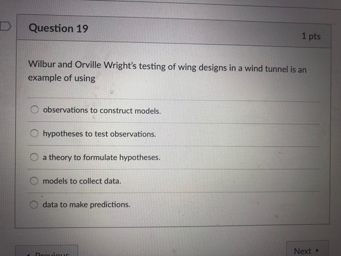 Solved D Question 19 1 pts Wilbur and Orville Wright's | Chegg.com