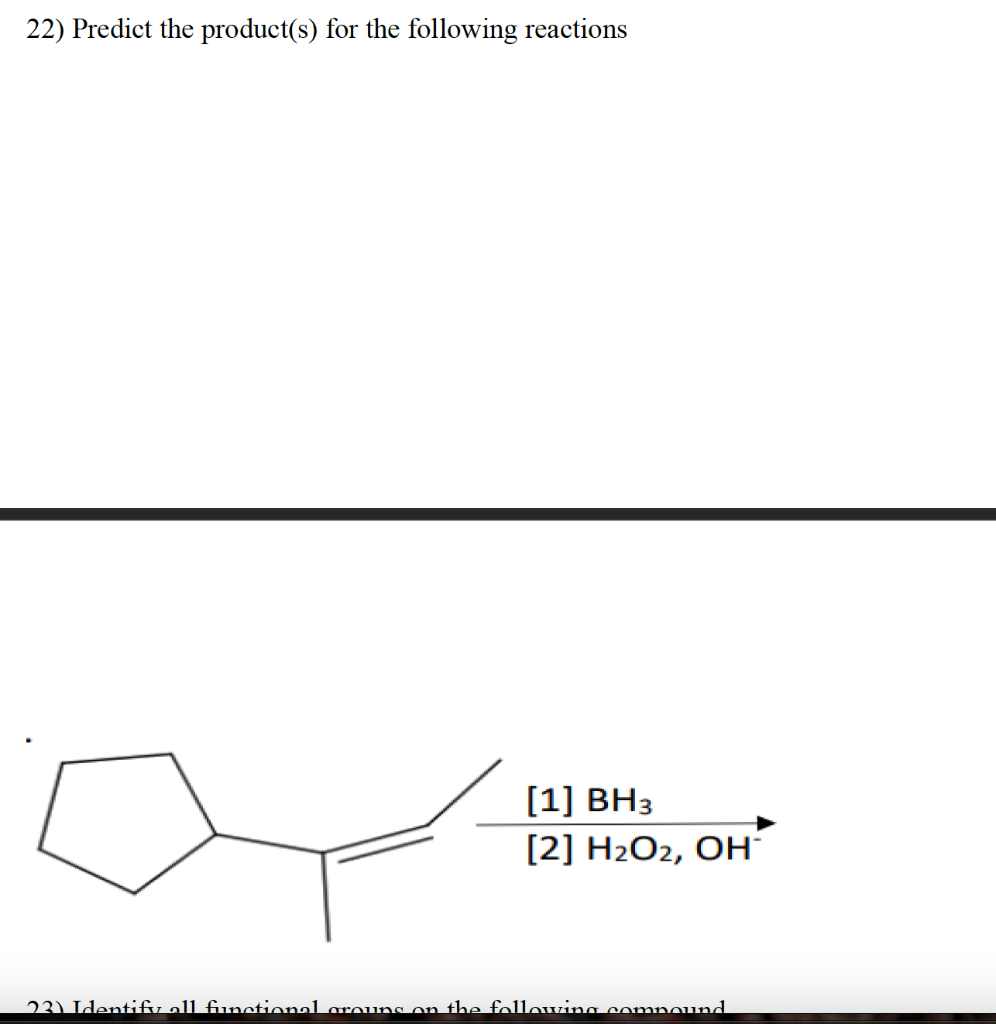 Solved 22) Predict the product(s) for the following | Chegg.com
