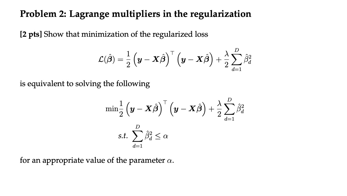 Problem 2: Lagrange multipliers in the regularization | Chegg.com