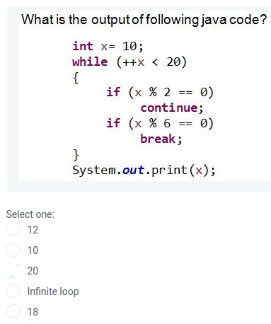 Solved What is the output of following java code? int x= 10; | Chegg.com
