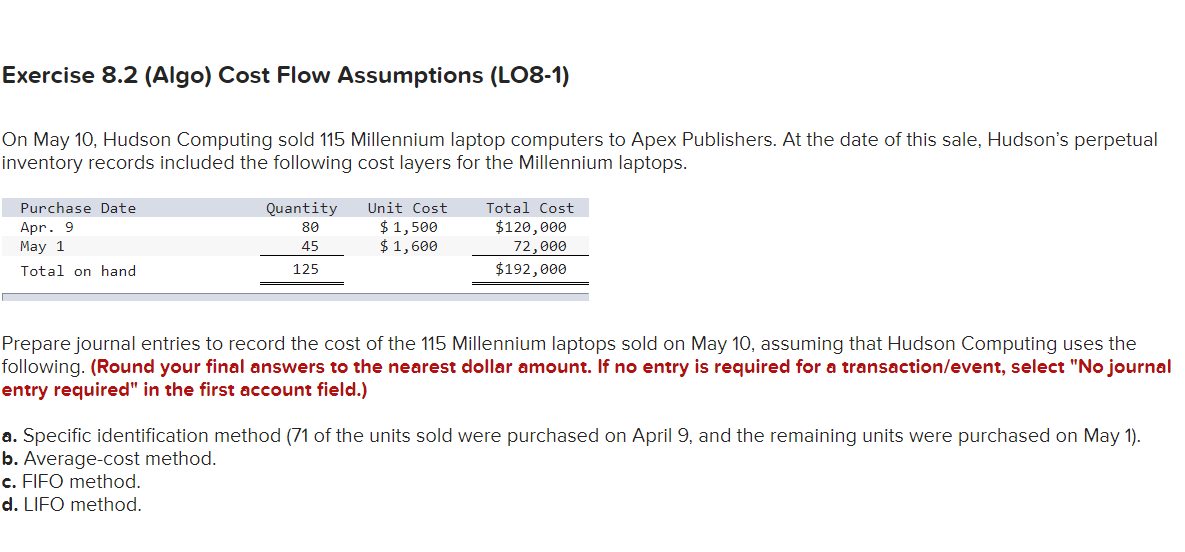 Solved Exercise 8.2 (Algo) Cost Flow Assumptions (LO8-1) On | Chegg.com
