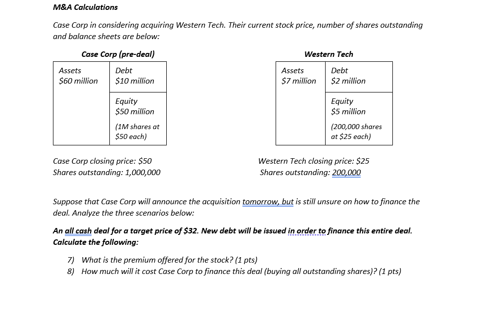 M\&A Calculations Case Corp in considering acquiring | Chegg.com