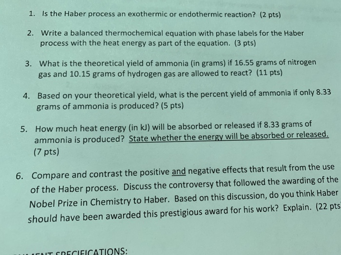 Solved 1. Is the Haber process an exothermic or endothermic | Chegg.com