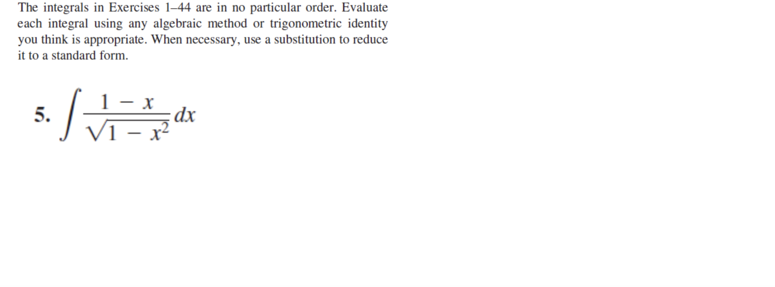 Solved The integrals in Exercises 1-44 are in no particular | Chegg.com
