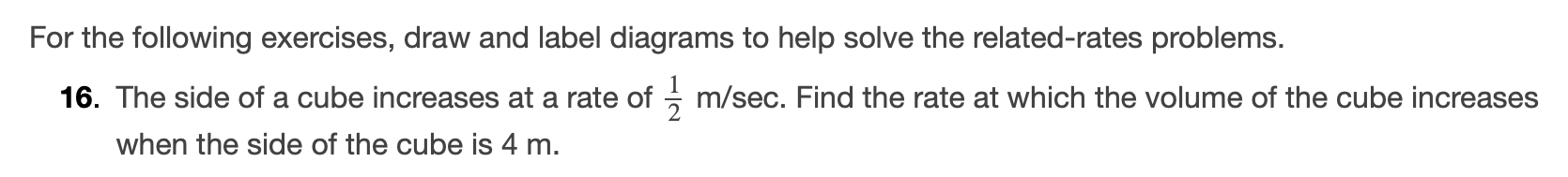Solved For the following exercises, draw and label diagrams | Chegg.com