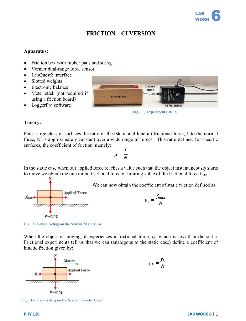 FRICTION - CI VERSION Apparatus: - Friction box with | Chegg.com