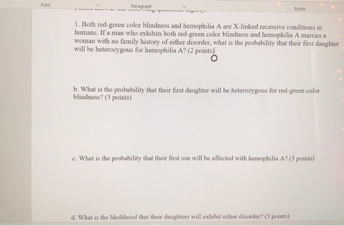 Solved Font Paragraph Styles 1 Both Red Green Color 