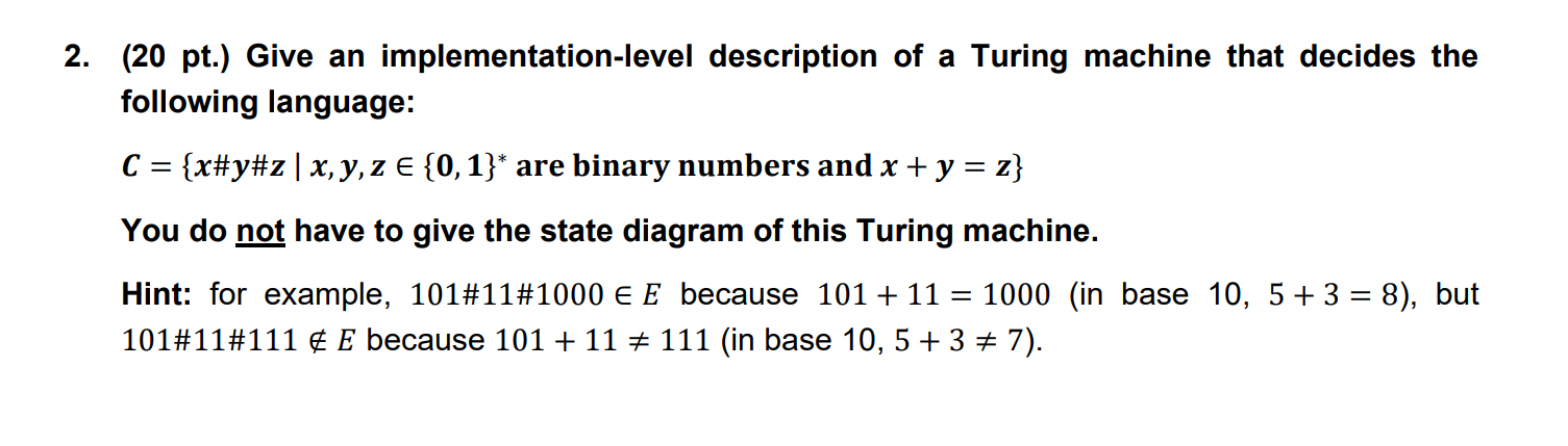Solved 2. (20 pt.) Give an implementation-level description | Chegg.com