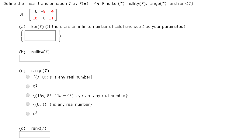 Solved Define the linear transformation T by T(x) -Ax 3 1 2 | Chegg.com