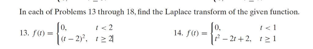 Solved In each of Problems 13 through 18, find the Laplace | Chegg.com