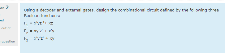 Solved on 2 Using a decoder and external gates, design the | Chegg.com