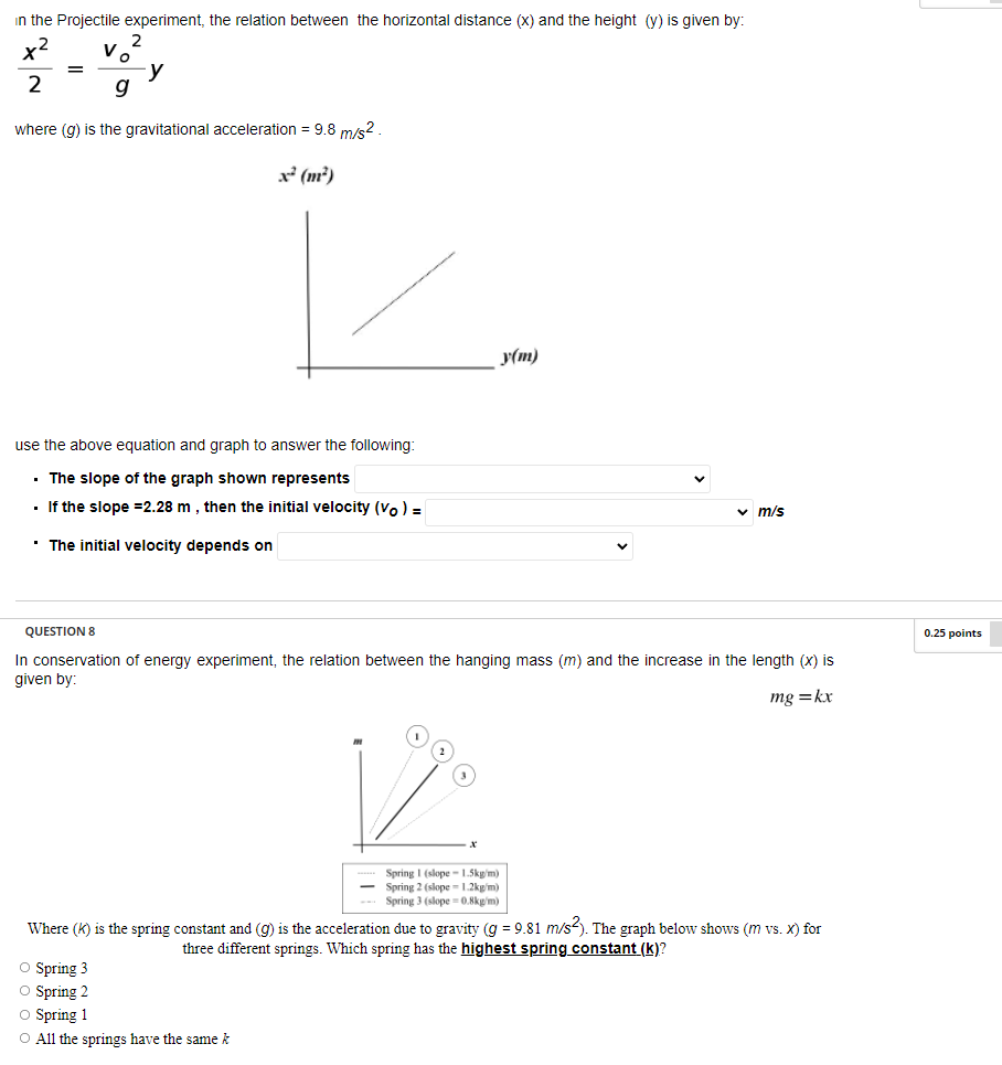 Solved in the Projectile experiment, the relation between | Chegg.com