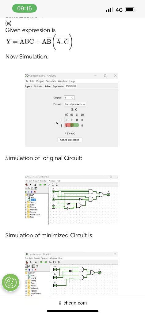 Solved (a) Given expression is Y=ABC+AB(A⋅C) Now Simulation: | Chegg.com