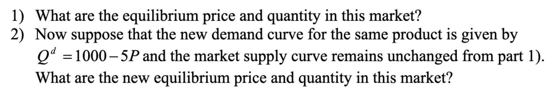 Solved Suppose the market demand curve for a product is | Chegg.com