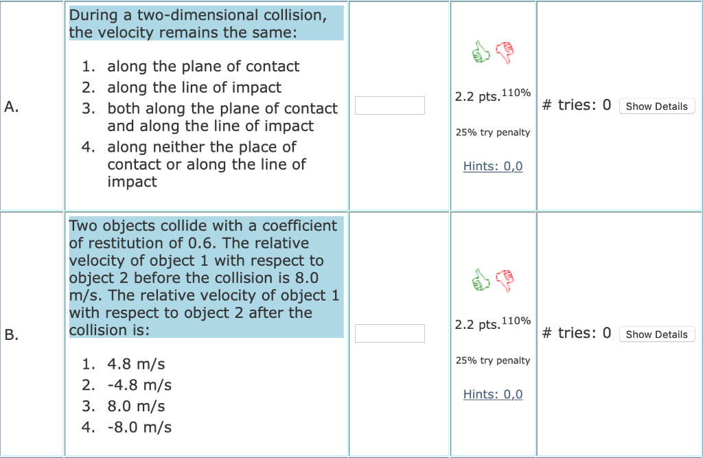 Solved During a two-dimensional collision, the velocity | Chegg.com