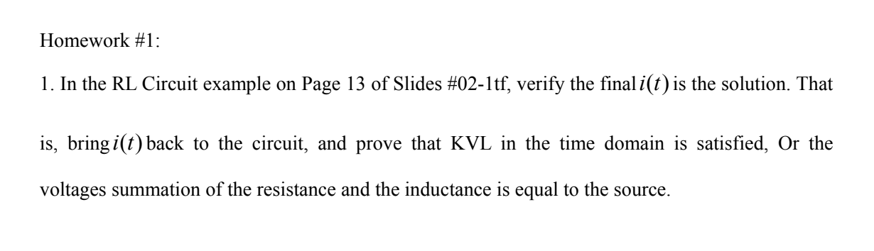 Solved Homework \#1: 1. In the RL Circuit example on Page 13 | Chegg.com
