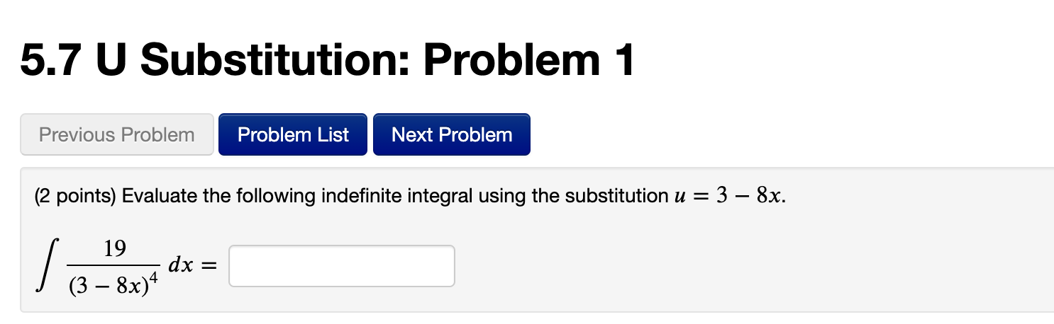 Solved 5.7 U Substitution: Problem 1 Previous Problem | Chegg.com