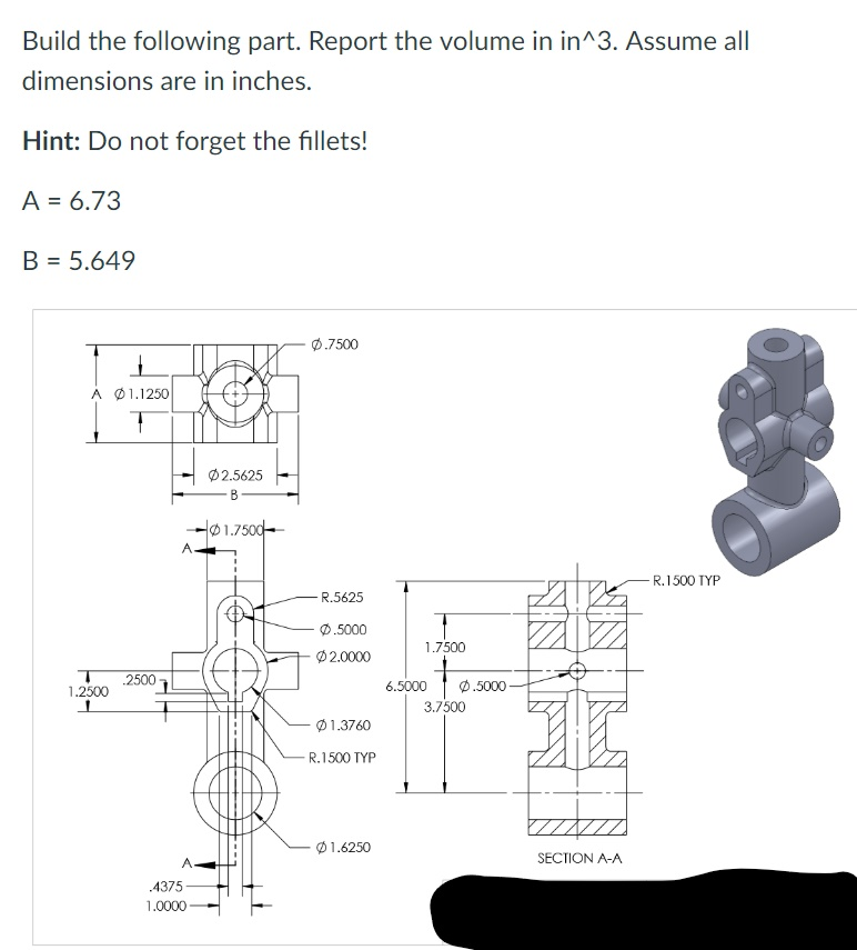 Solved Build the following part. Report the volume in in 3. | Chegg.com