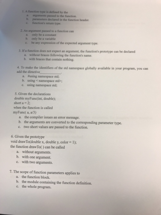 Solved 1. A function type is defined by the arguments passed | Chegg.com
