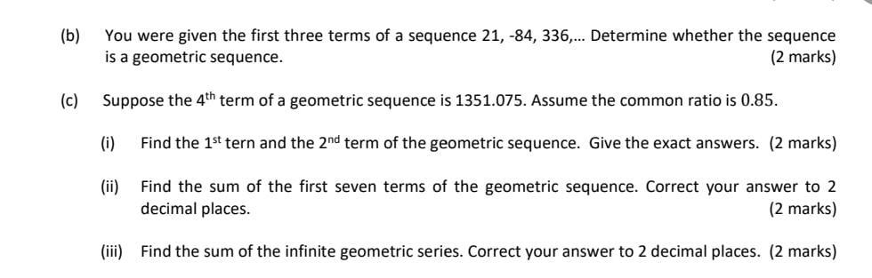 Solved (b) You were given the first three terms of a | Chegg.com
