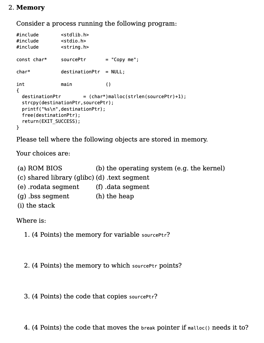 Solved Memory Consider A Process Running The Following 