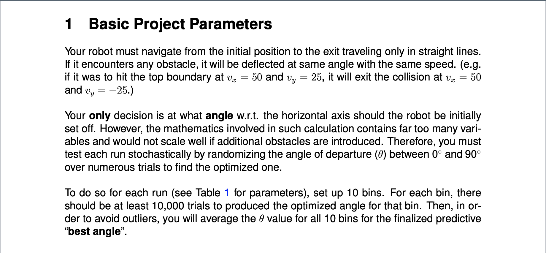 1 Basic Project Parameters Your robot must navigate | Chegg.com