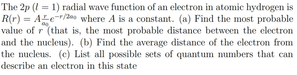 Solved The 2p L 1 Radial Wave Function Of An Electron In
