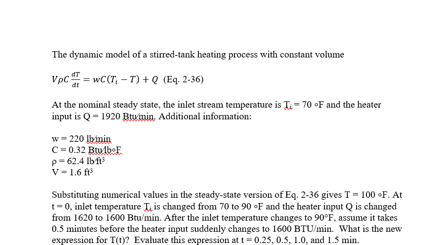 Solved The dynamic model of a stirred-tank heating process | Chegg.com