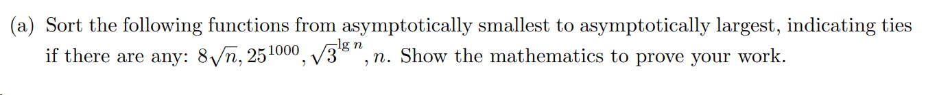 Solved A Sort The Following Functions From Asymptotically 