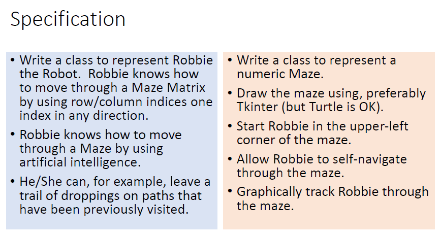 Maze auto generator in python, with following | Chegg.com