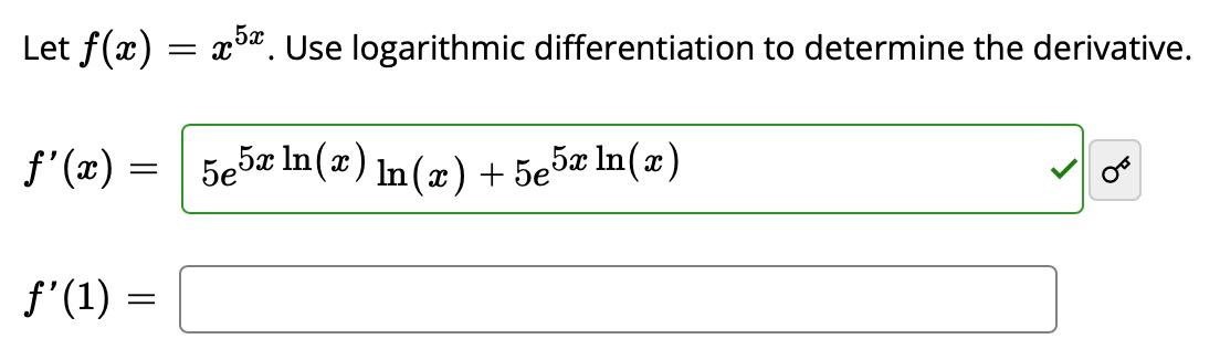 Solved Let f(x) = x5x. Use logarithmic differentiation to | Chegg.com