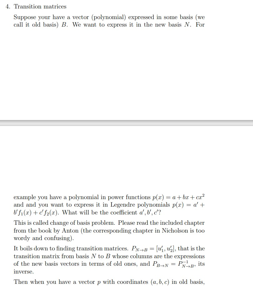 Solved 4. Transition matrices Suppose your have a vector | Chegg.com