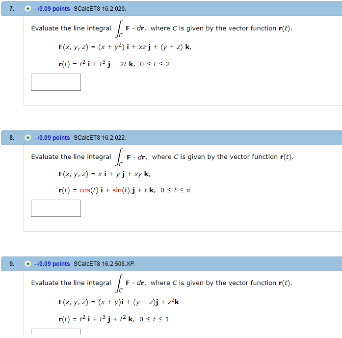 Solved 7.+ -19.09 points SCalcET8 16.2.020 Evaluate the line | Chegg.com